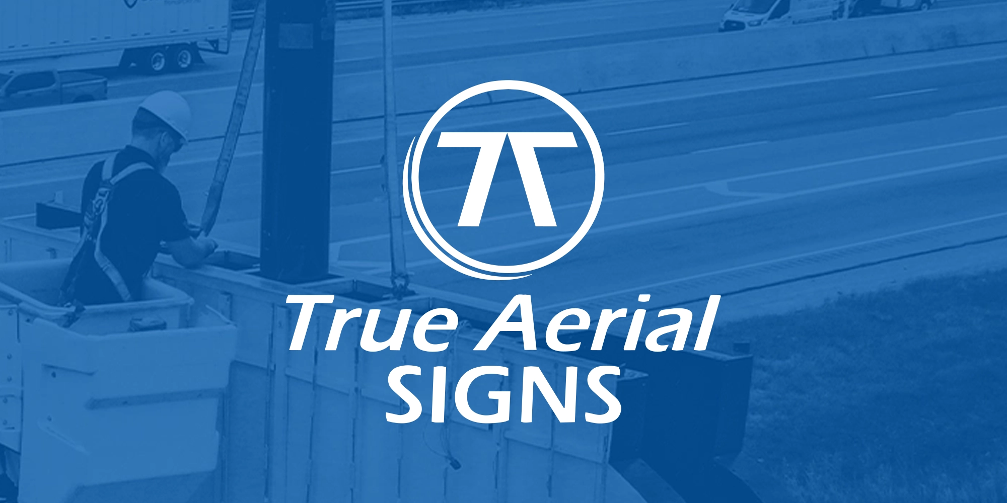 True Aerial Signs | Custom Business Signs in Toledo, OH
